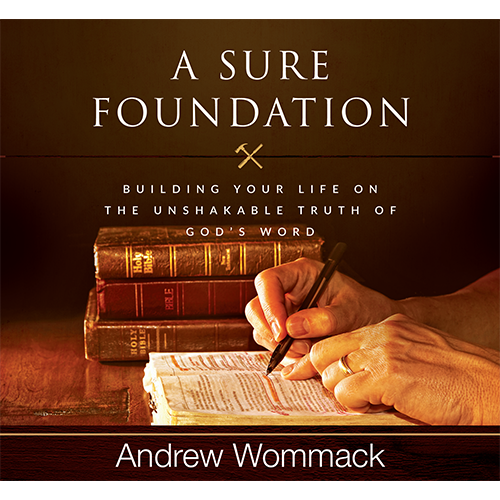 A Sure Foundation - CD Album — Andrew Wommack Ministries Canada