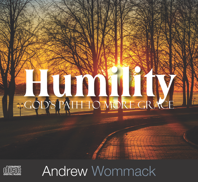 Humility: God’s Path to More Grace — Andrew Wommack Ministries Canada