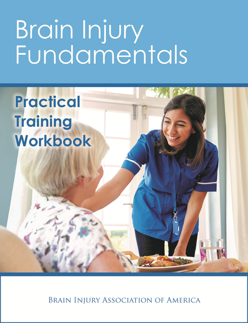 Brain Injury Fundamentals Practical Training Workbook - Instructor Copy ...
