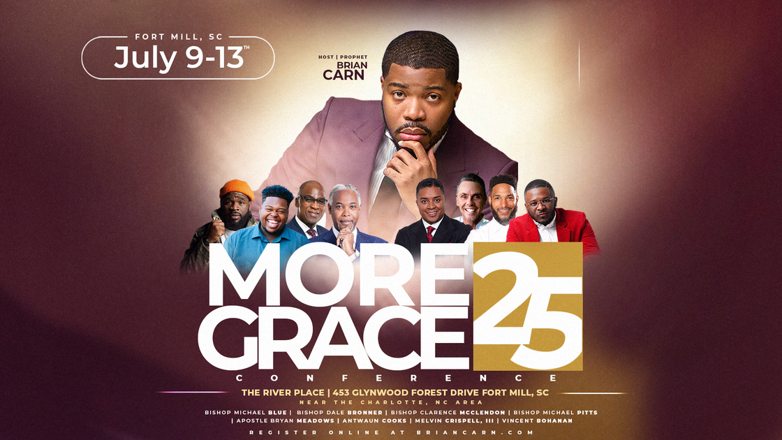 More Grace Conference 2025 Registration — Brian Carn Minisitries