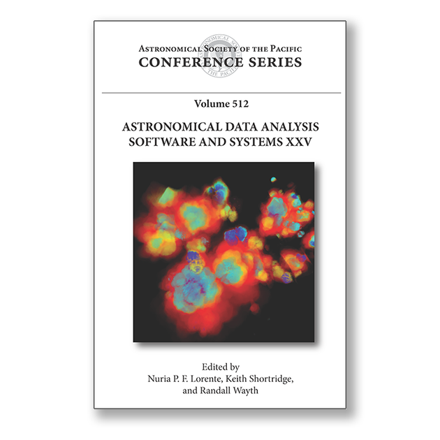 Vol. 512 – Astronomical Data Analysis Software and Systems XXV