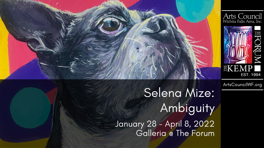 Selena Mize: January 28 - April 8