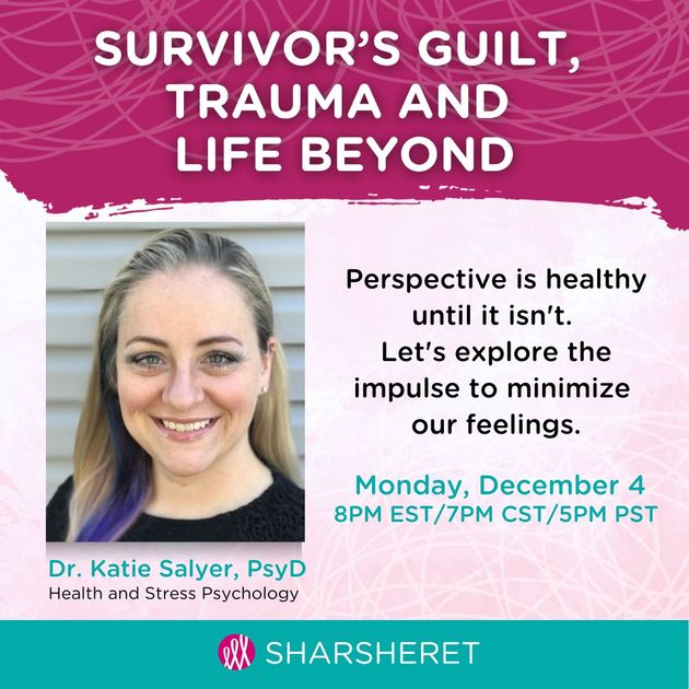 Survivor's Guilt, Trauma and Life Beyond — Sharsheret