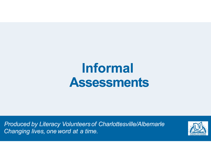 Informal Assessments - 2025 — LVCA